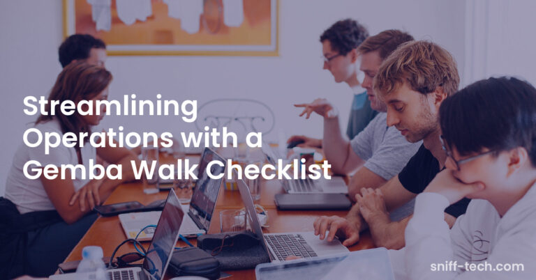 Streamlining Operations with a Gemba Walk Checklist